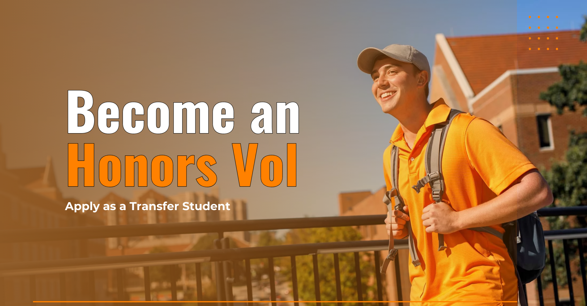 Become an Honors Vol - Transfer Students - University Honors